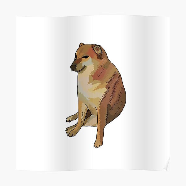 Pósters: Cheems | Redbubble