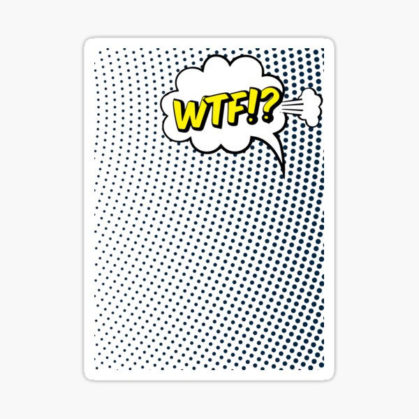 "Wtf Comic Book Effects" Sticker for Sale by babydollchic | Redbubble