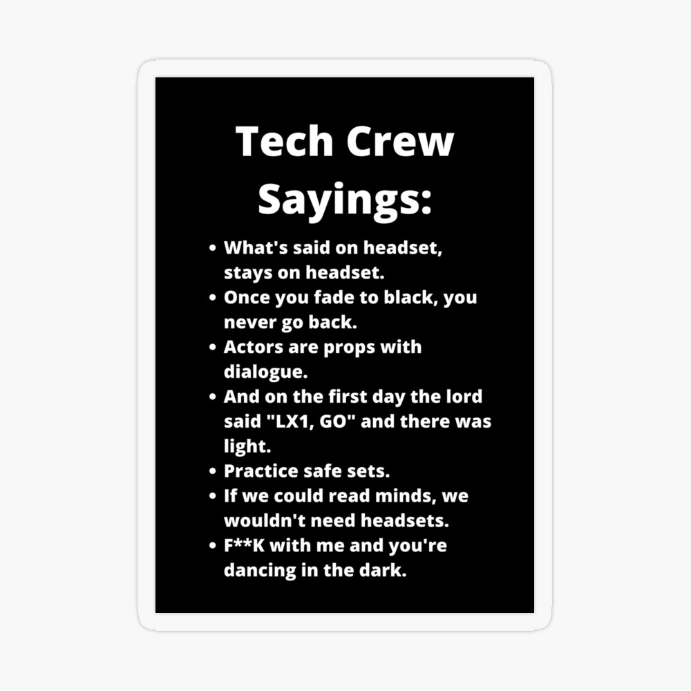 Funny Stage Crew Quotes