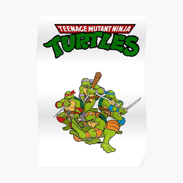 "Ninja turtles 90s cartoon" Poster by Alastair42 | Redbubble