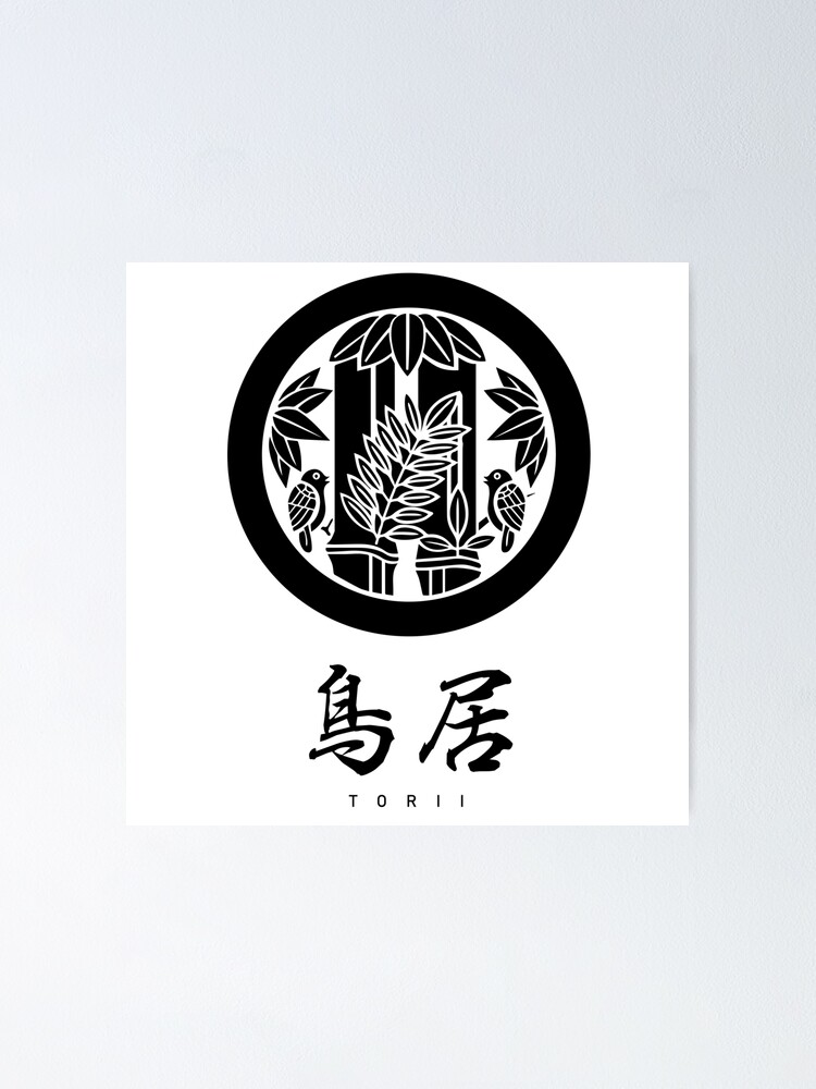 "Torii Clan Family Crest Kamon - Black Title Version" Poster by reyners ...
