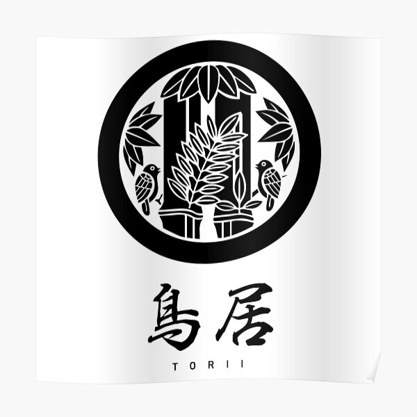 "Torii Clan Family Crest Kamon - Black Title Version" Poster by reyners ...