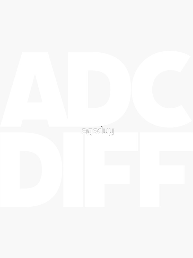 "ADC DIFF | ADC Difference | White Text" Sticker by agsduy | Redbubble