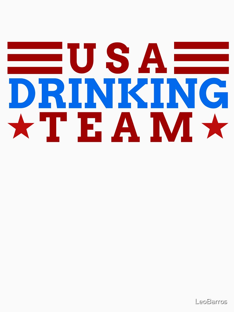 "USA Drinking Team" T-shirt by LeoBarros | Redbubble