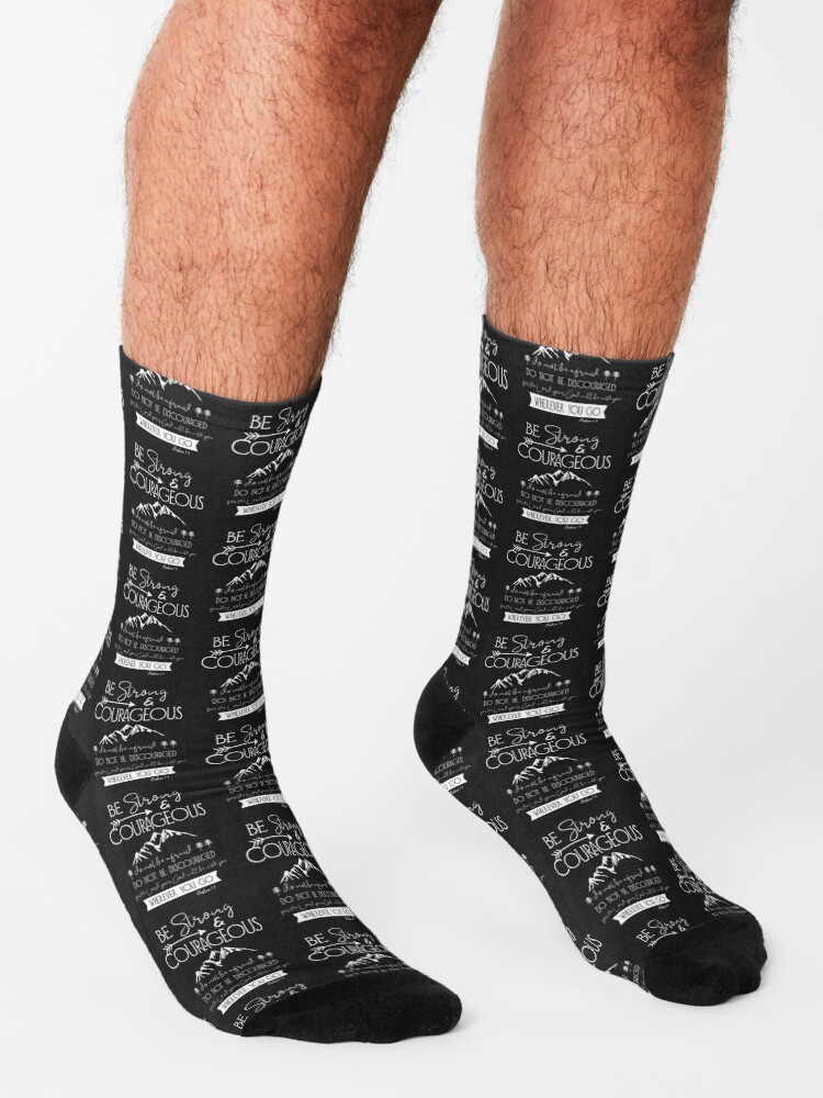 "Be Strong And Courageous" Socks by STdesigns | Redbubble