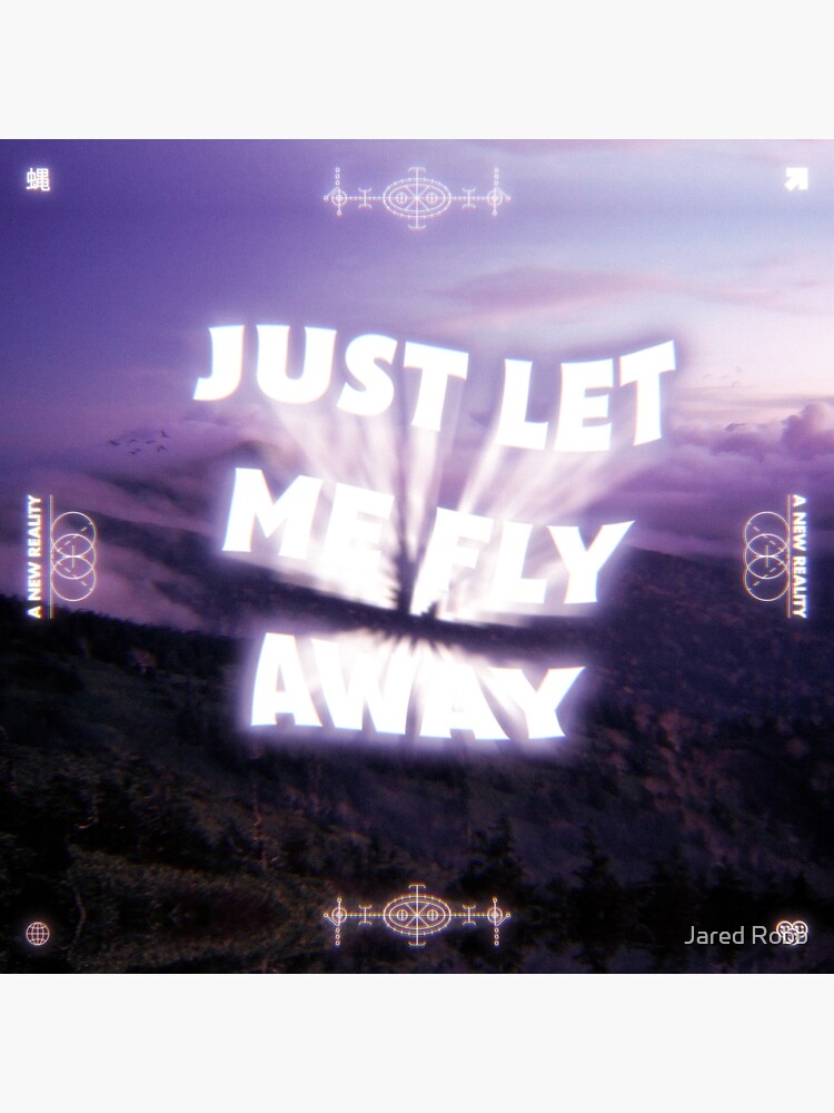 "Just Let Me Fly Away" Art Print for Sale by seeing-colors | Redbubble