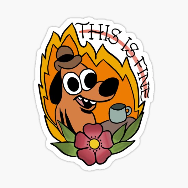 This Is Fine Gifts & Merchandise | Redbubble