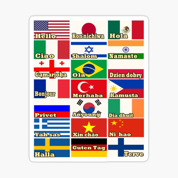 "Say Hello in 18 Languages with Flags,International Gift" Sticker for ...