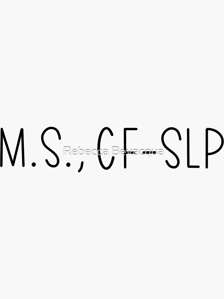 "SLP clinical fellowship (CF) credentials" Sticker by TeachCrftSpeech ...
