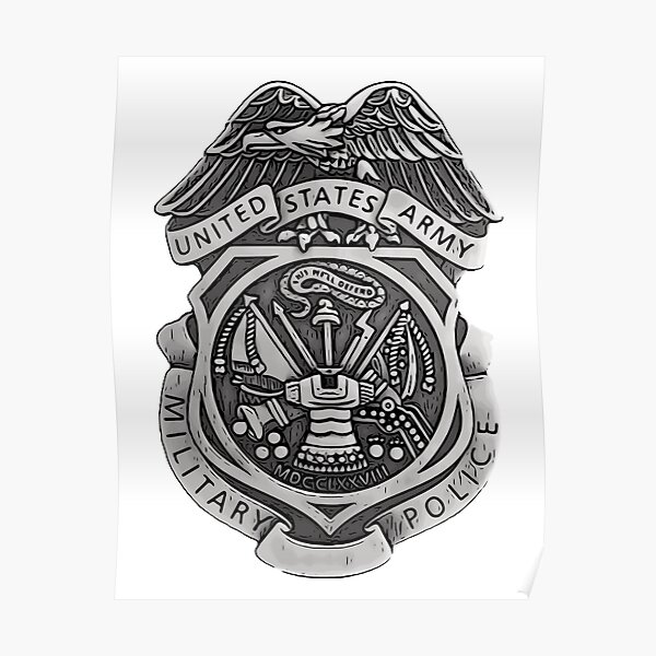 "US Army - Military Police" Poster for Sale by SergeantSwagger | Redbubble