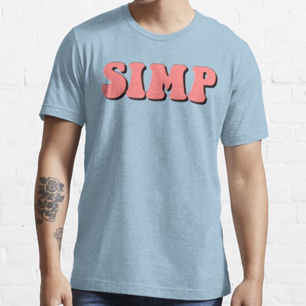 "simp sticker" T-shirt for Sale by basakyavuz | Redbubble | simp t ...
