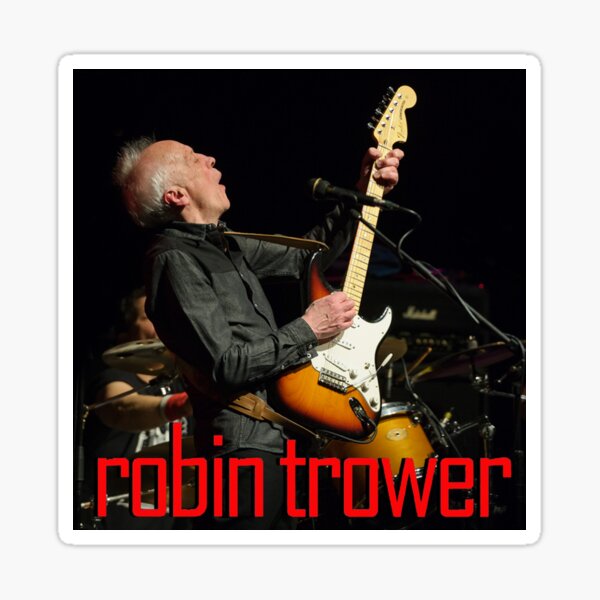 "the legend robin trower" Sticker for Sale by sau4hrbre | Redbubble