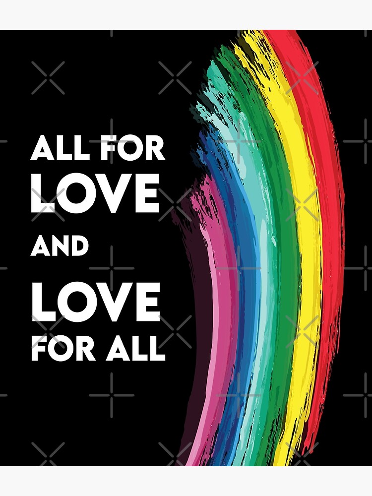 "Pride Month: All for Love and Love for All " Poster by imageren ...