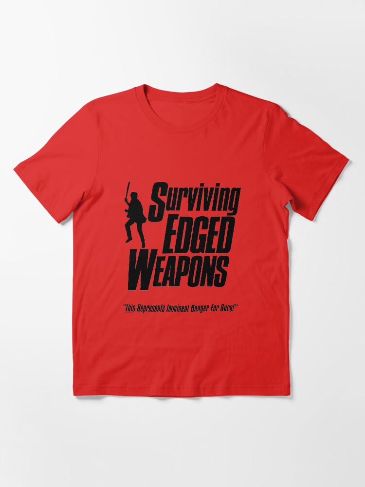 "Surviving Edged Weapons" T-shirt for Sale by DBWDesigns101 | Redbubble ...