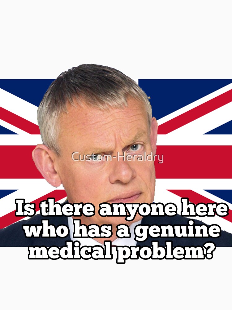 "Doc Martin Genuine problem" T-shirt for Sale by Custom-Heraldry ...