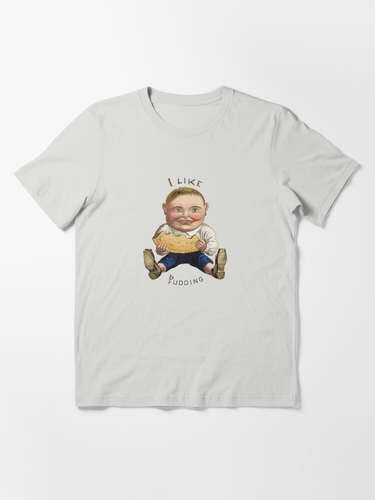 "I LIKE PUDDING" T-shirt by adrienne75 | Redbubble