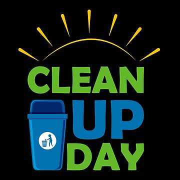 "Happy Clean Up Day Cleaning Person | Gift | " Poster by ShirtStar0815 ...