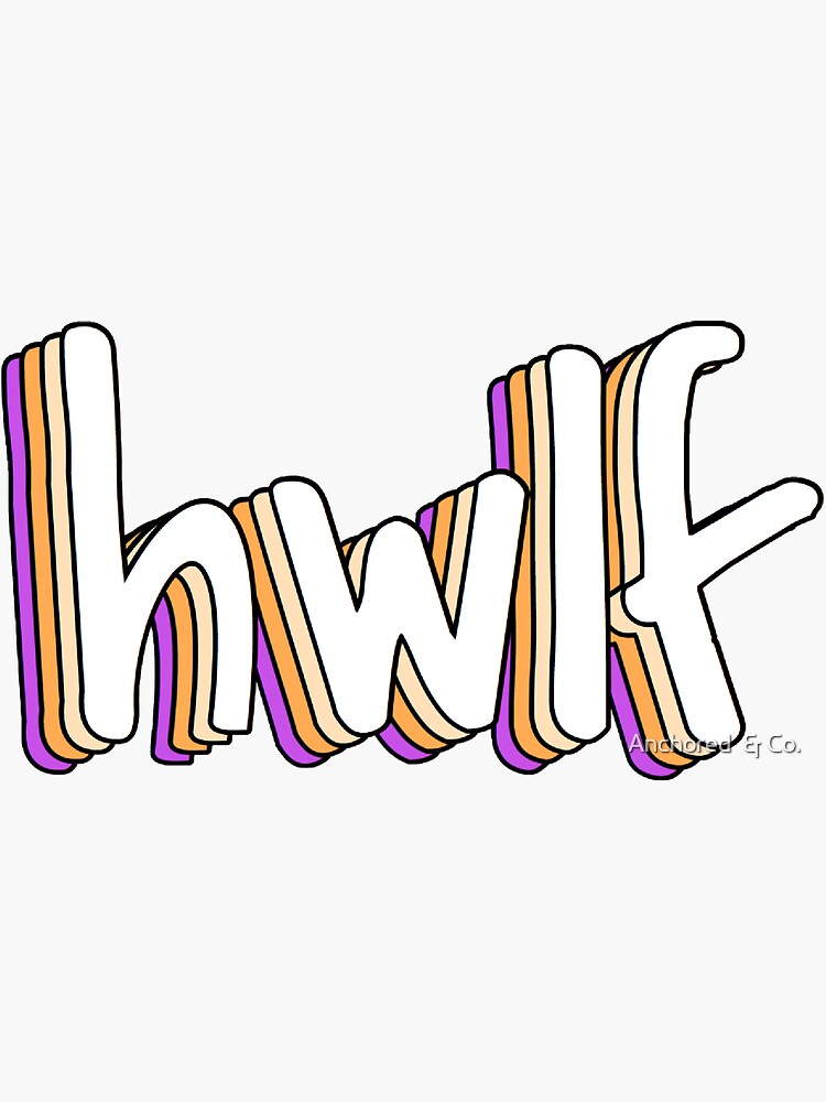 "he would love first x hwlf" Sticker by mansinone3 | Redbubble