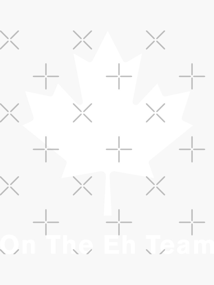 "On The Eh Team - Canada Day" Sticker for Sale by BohemianAtlas | Redbubble
