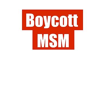 "Boycott MSM" Sticker for Sale by miniverdesigns | Redbubble