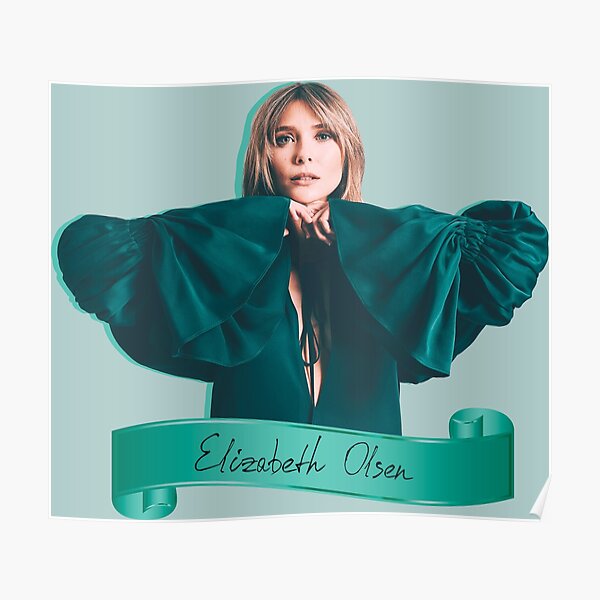 "Elizabeth Olsen" Poster by LinkinAlice | Redbubble