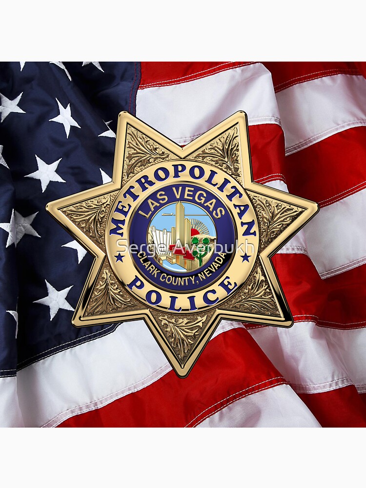 "Las Vegas Metropolitan Police Department - L V M P D Badge over ...