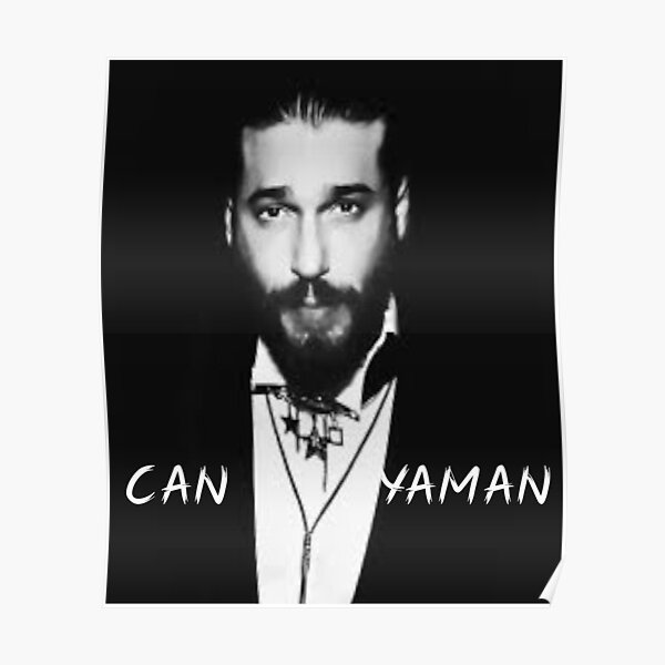 "can yaman" Poster for Sale by rifi123 | Redbubble