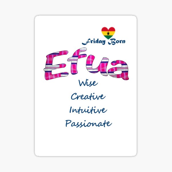 "Friday Born Ghanaian Female Name 'Efua' in pink" Sticker by WhoWeAre ...