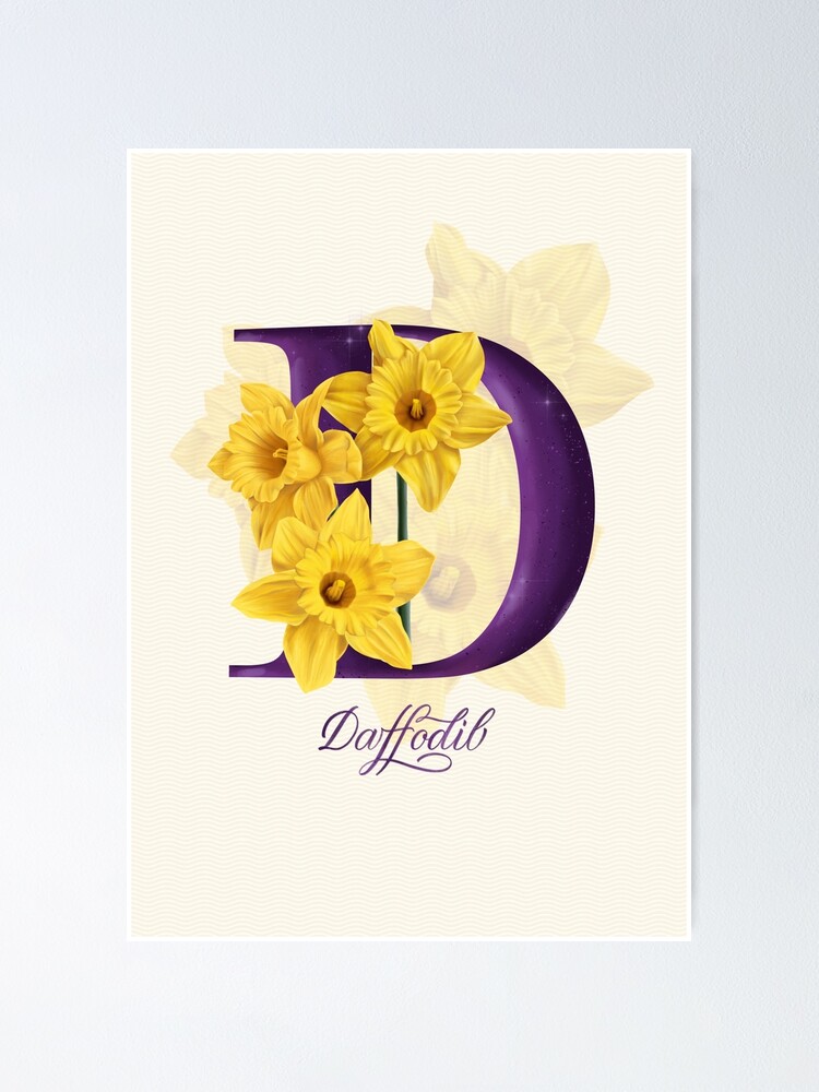 "D letter. Daffodil. Flower alphabet." Poster for Sale by ...