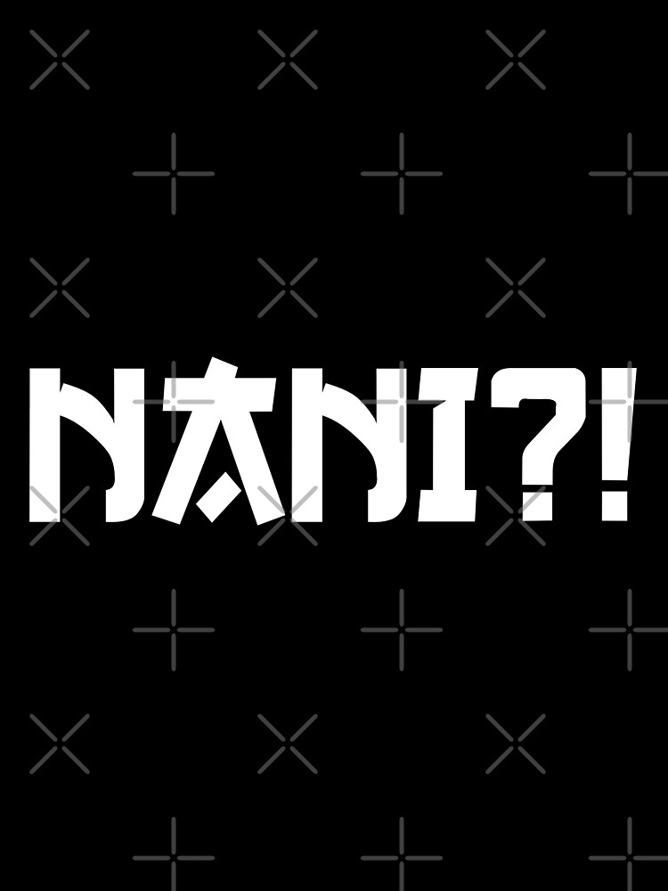 "NANI ?! (japanese style letter)" Poster for Sale by AmpersandCuster ...