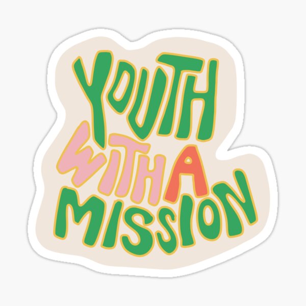 "Youth with a mission sticker" Sticker for Sale by tashie55 | Redbubble