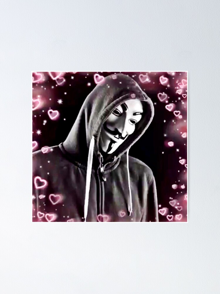 "Anonymous " Poster by SH-aestheticart | Redbubble