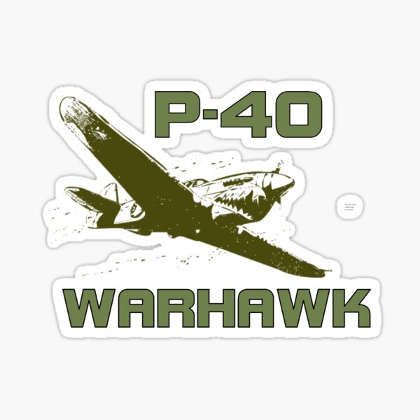 P 40 Warhawk Stickers | Redbubble