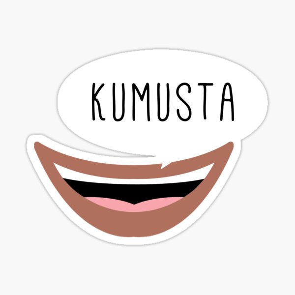 "Kumusta: “Hello, How are You?” in Filipino" Sticker for Sale by ...