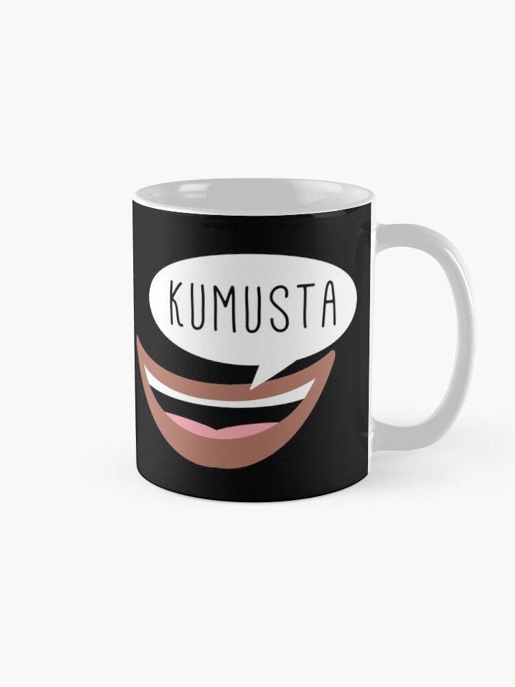 "Kumusta: “Hello, How are You?” in Filipino" Coffee Mug for Sale by ...