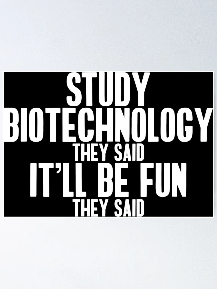 Biotechnology Funny Quotes