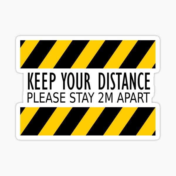 "keep your distance" Sticker by stephenignacio | Redbubble