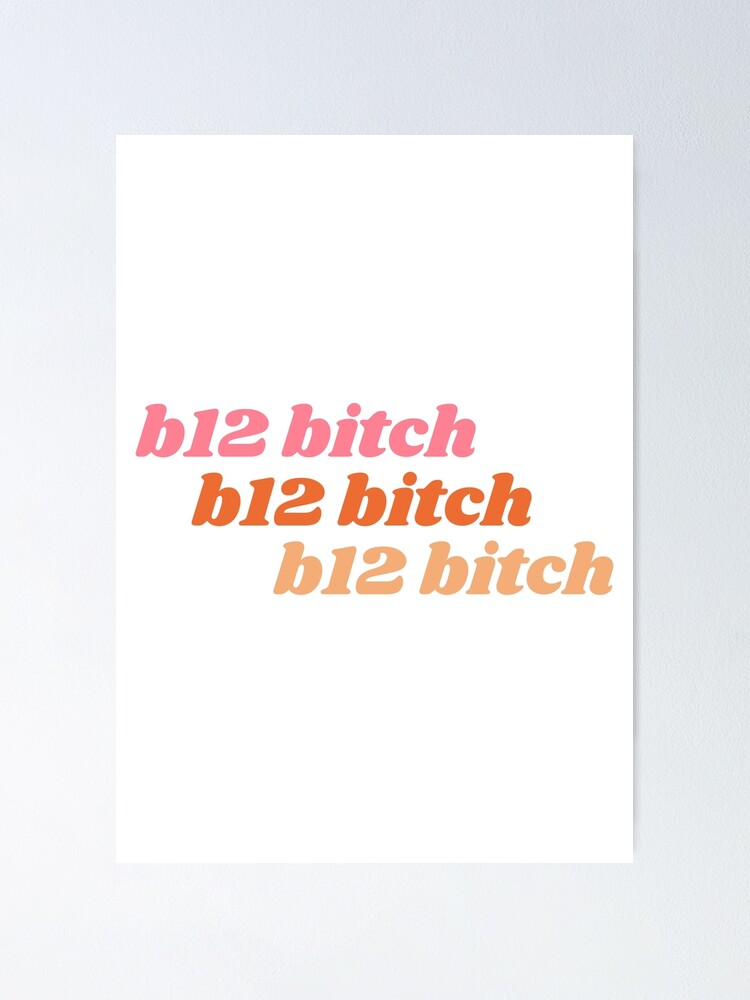 "Vitamin B12 Vegan Meme Text " Poster for Sale by isobelcough | Redbubble