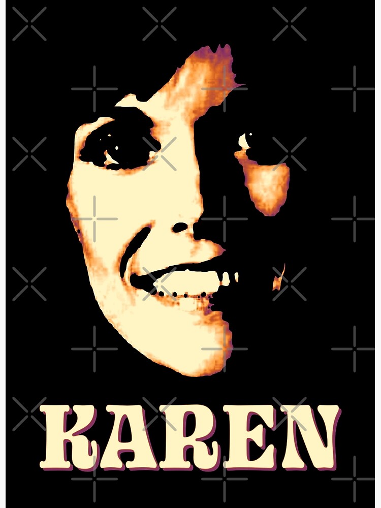 "Karen" Poster for Sale by Nicolas Roughton | Redbubble