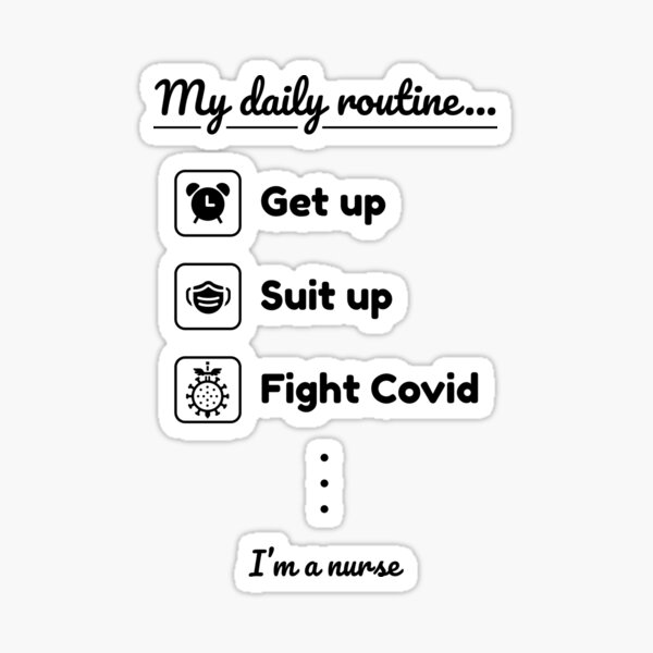 "Nurse - Daily Routine - Covid Fighter, Nurse, Gift for Nurse, Covid ...