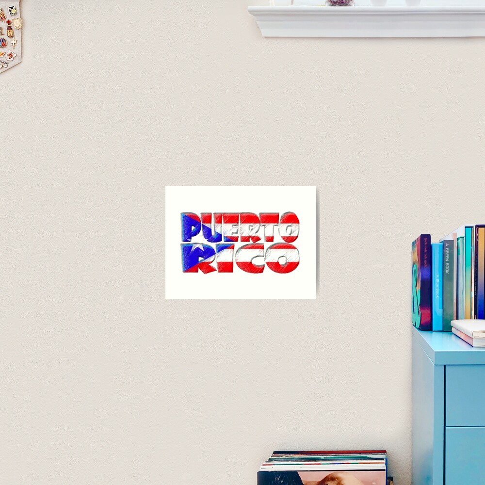 "Puerto Rico Font with Puerto Rican Flag" Art Print for Sale by ...