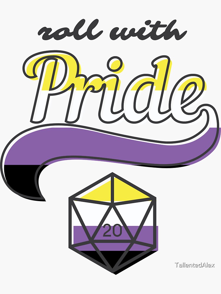"Roll With Pride (Nonbinary)" Sticker for Sale by TallentedAlex | Redbubble