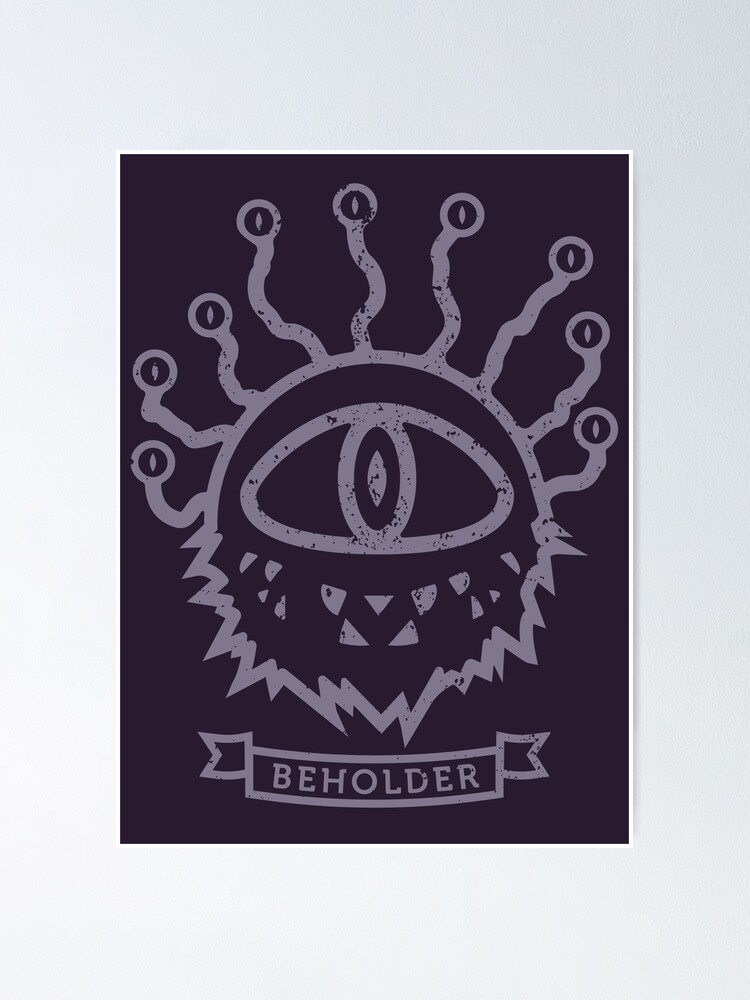 "Beholder" Poster by cvickersdesign | Redbubble