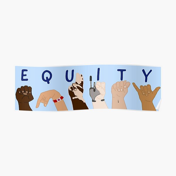 "Equity" Poster by CVanWingen | Redbubble