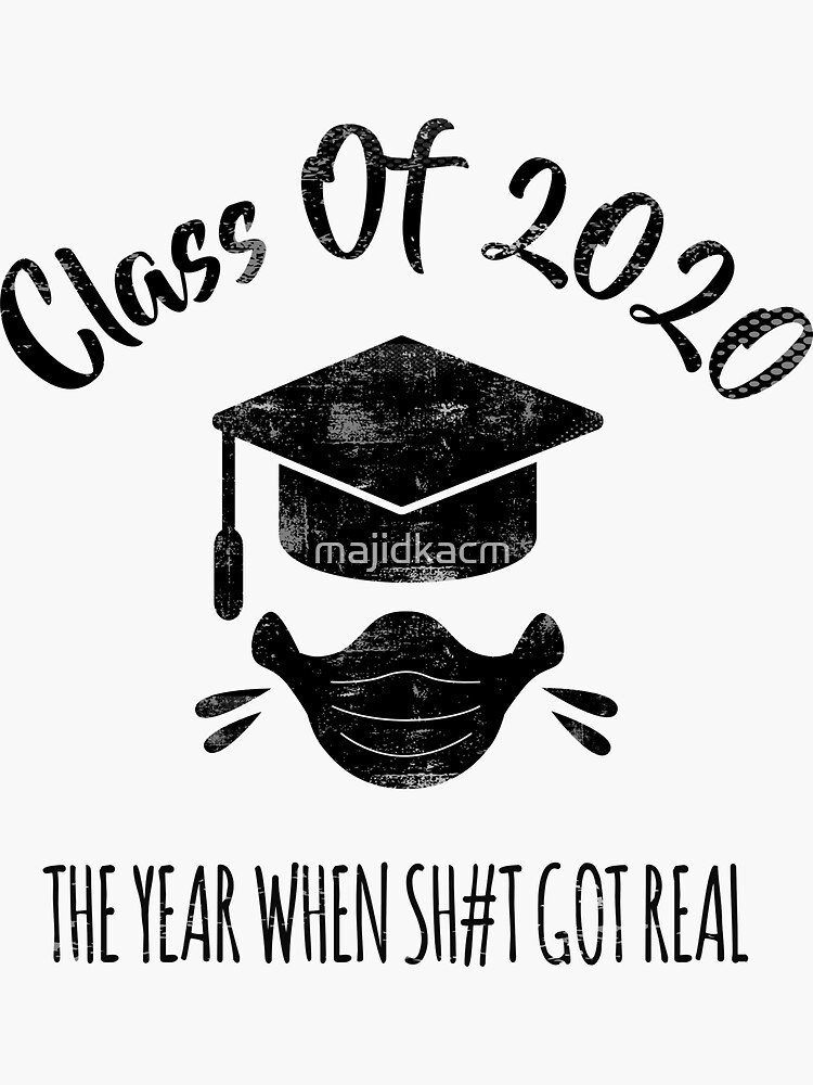 "Seniors 2020 Funny Graduation Meme" Sticker for Sale by majidkacm ...