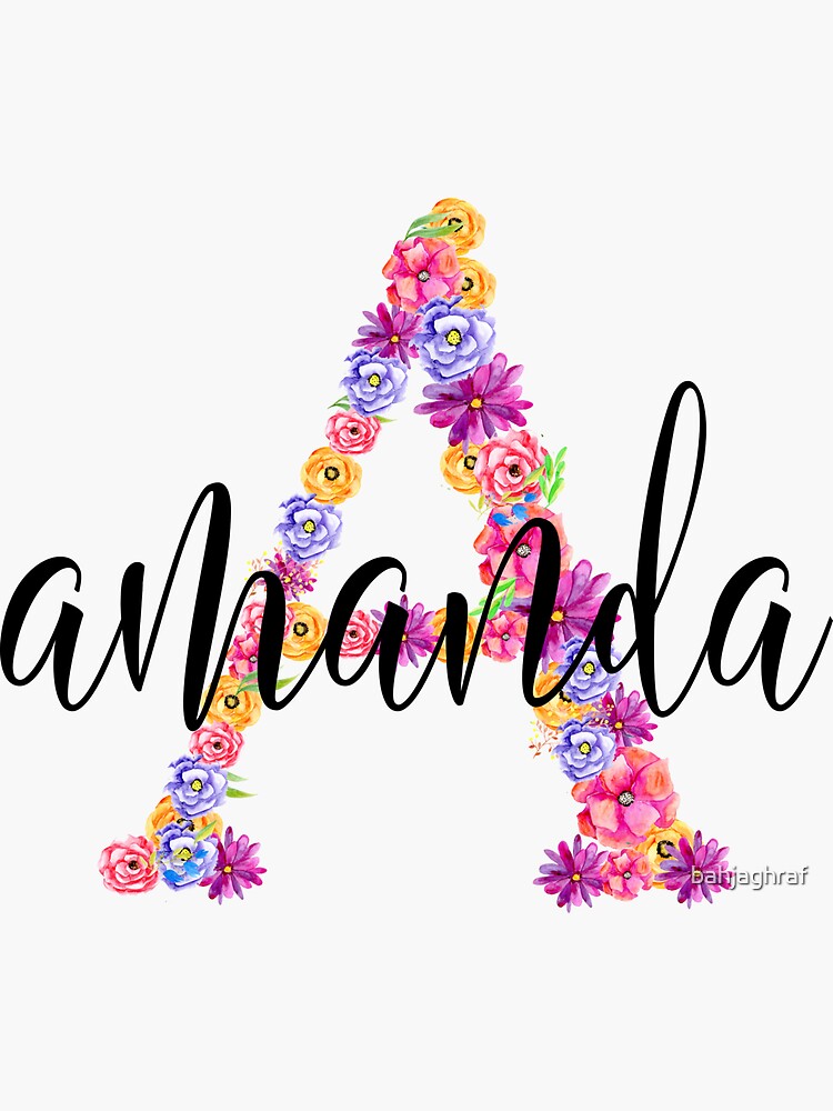 "Amanda Name + A Letter" Sticker for Sale by bahjaghraf | Redbubble