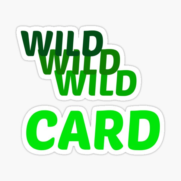 "Wild Card Green" Sticker for Sale by zoomie32 | Redbubble