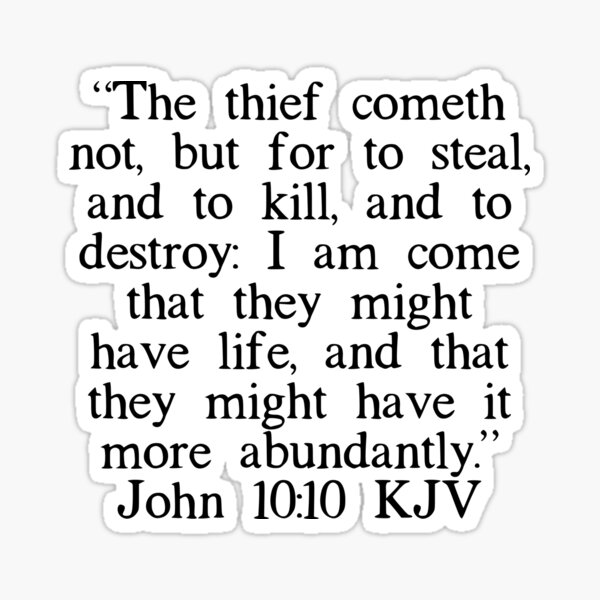 "John 10:10 KJV" Sticker for Sale by IBMClothing | Redbubble