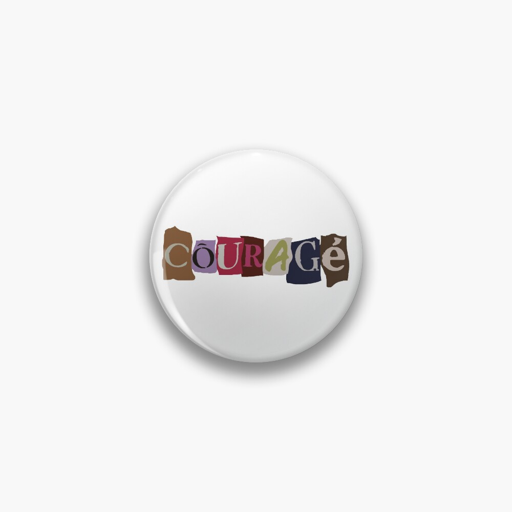 "Courage" Sticker for Sale by thegirlwhoflew | Redbubble