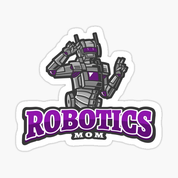 Robotics Mom Mom Robotics Robotics Mom Robot Team Mother Mindstorms Ciber Female Cyborg